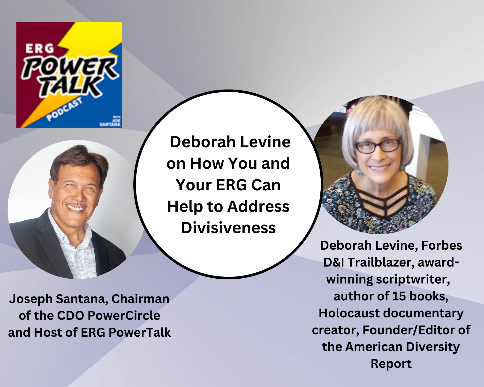 How You and Your ERG Can Help to Address Divisiveness - Podcast